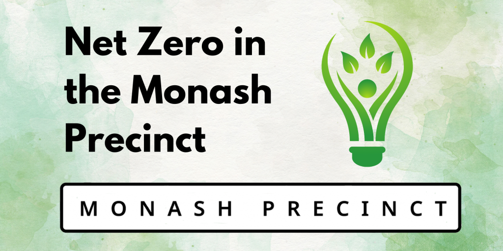 Net Zero in the Monash Precinct - Melbourne Centre for Nanofabrication